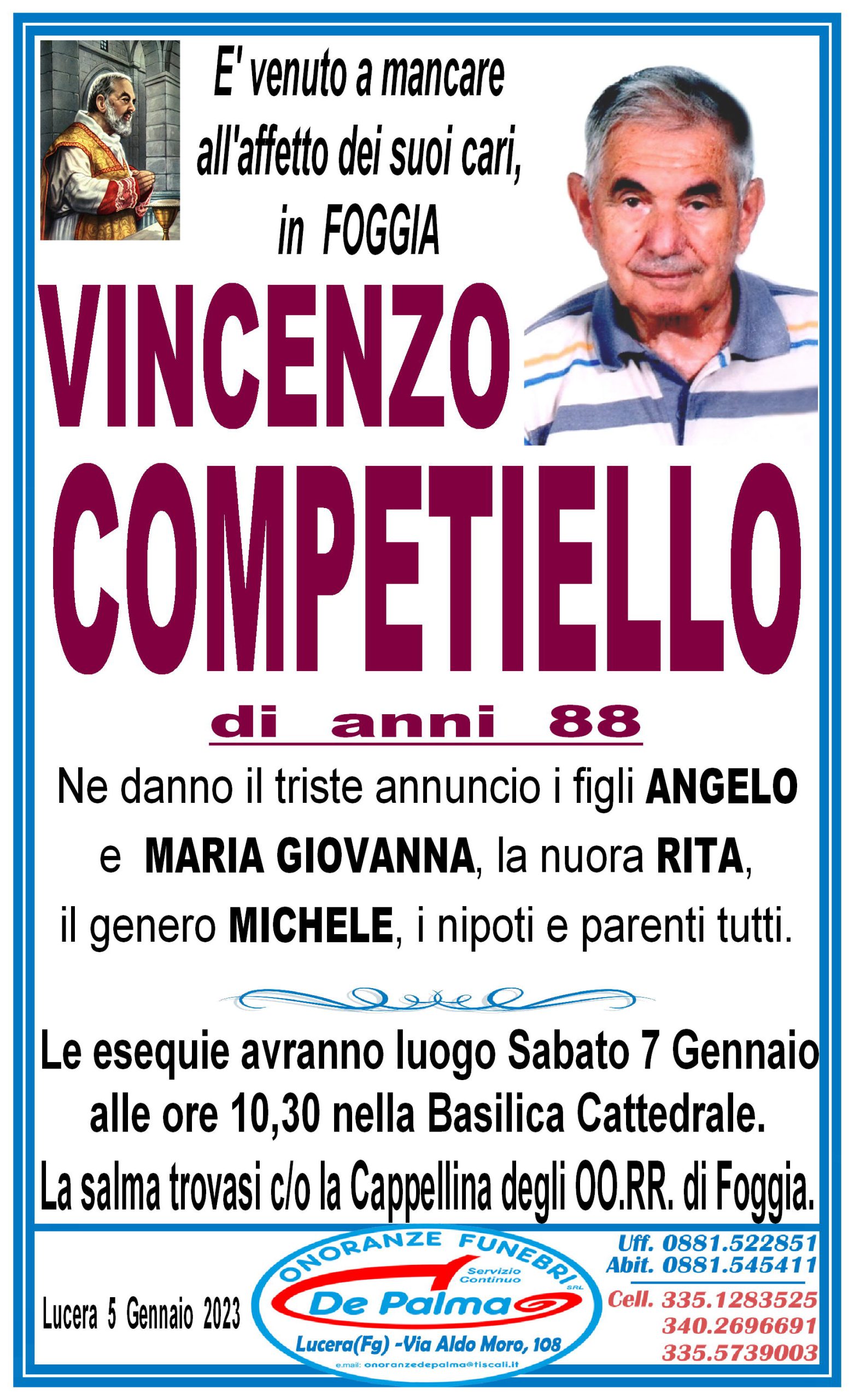 Def. Vincenzo Competiello - Onoranze Funebri De Palma - Lucera (Foggia)