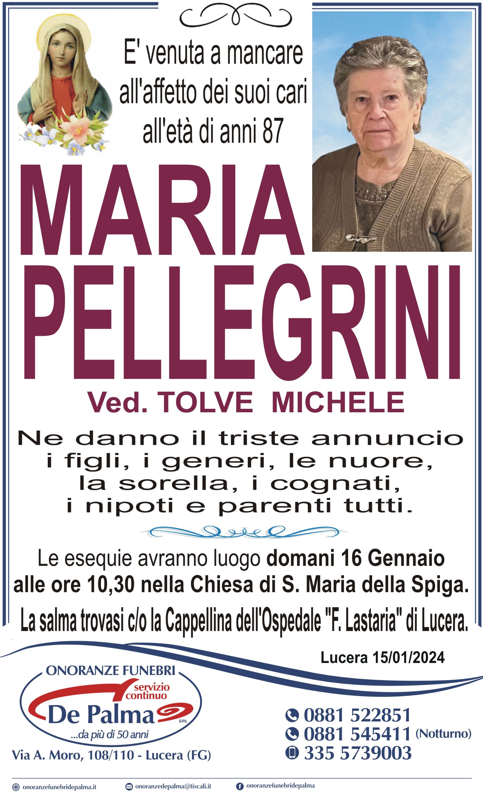 Def. Maria Pellegrini Ved. Tolve Michele - Onoranze Funebri De Palma ...